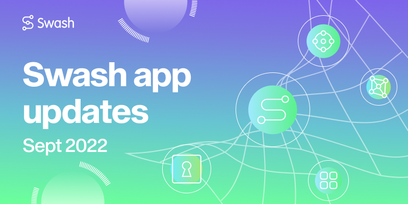 New referral program, Data for Good launch, and SWASH verification bonus!
